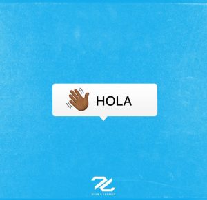 HOLA - Zion & Lennox saludan al mundo con su nuevo lanzamiento - Farras ...