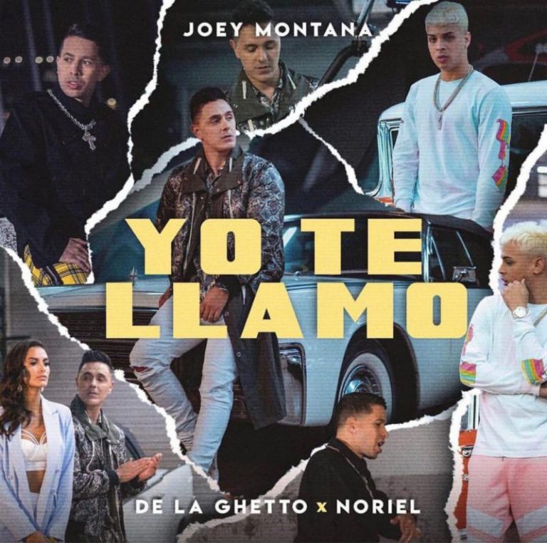 Joey Montana De La Ghetto X Noriel Presentan Yo Te Llamo